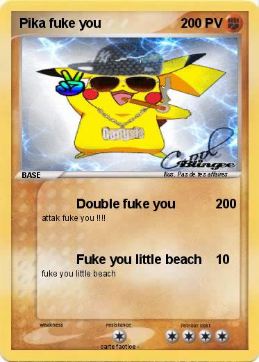 Pokémon Pika fuke you - Double fuke you - Ma carte Pokémon