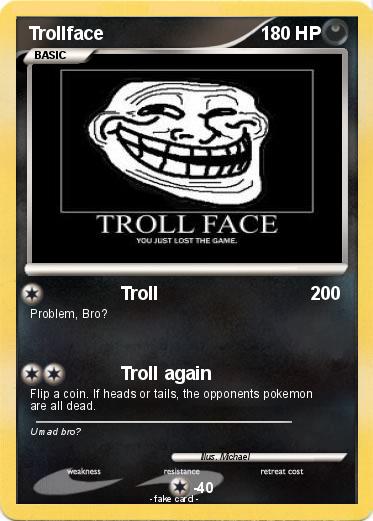 Pokémon Trollface 454 454 - Troll - My Pokemon Card
