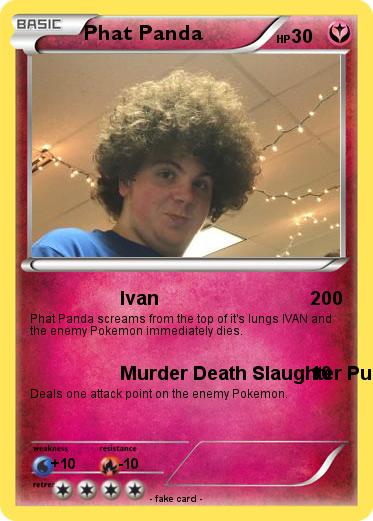 Pokémon Phat Panda 1 1 - Ivan - My Pokemon Card