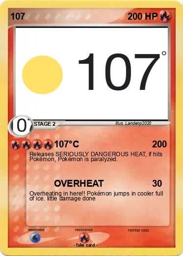 Pokémon 107 2 2 - 107°C - My Pokemon Card
