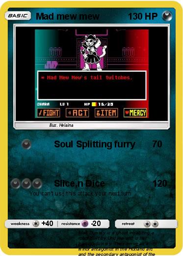 Pokémon Mad mew mew 6 6 - Soul Splitting furry - My Pokemon Card