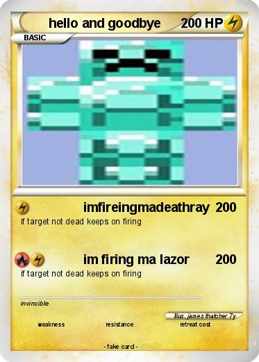 Pokémon hello and goodbye - imfireingmadeathray - My Pokemon Card