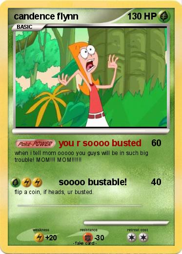 Pokémon candence flynn - you r soooo busted - My Pokemon Card