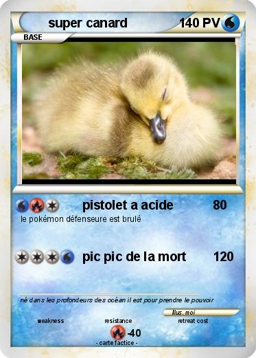 Pokémon super canard 1 1 - pistolet a acide - Ma carte Pokémon