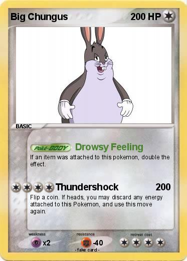 Pokémon Big Chungus 904 904 - Drowsy Feeling - My Pokemon Card