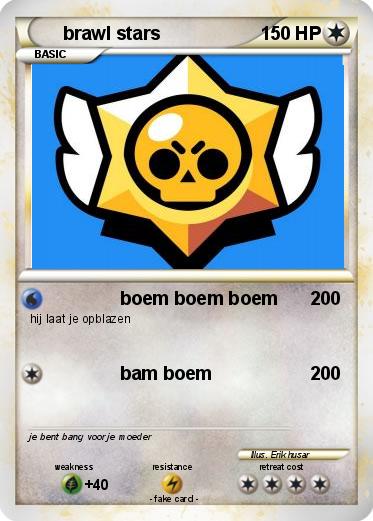 Pokémon brawl stars 7 7 - boem boem boem - My Pokemon Card