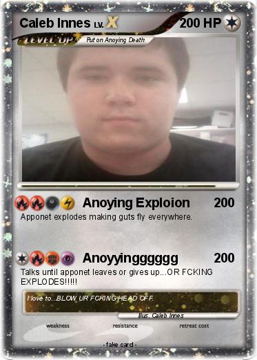 Pokémon Caleb Innes - Anoying Exploion - My Pokemon Card