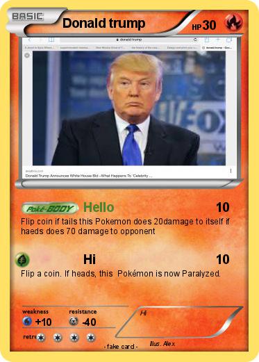 Pokémon Donald trump 701 701 - Hello - My Pokemon Card