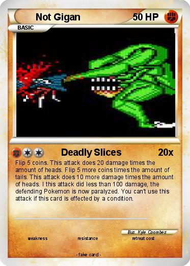 Pokémon Not Gigan - Deadly Slices - My Pokemon Card