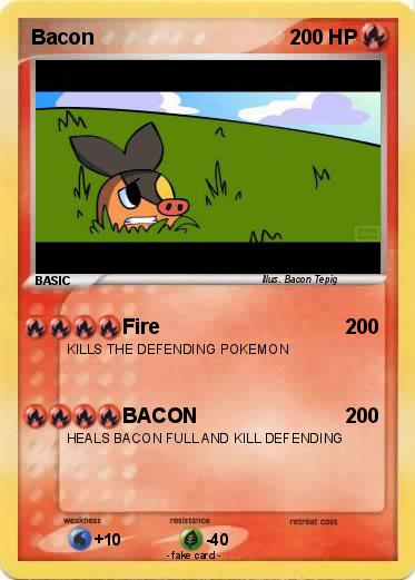 Pokémon Bacon 224 224 - Fire - My Pokemon Card