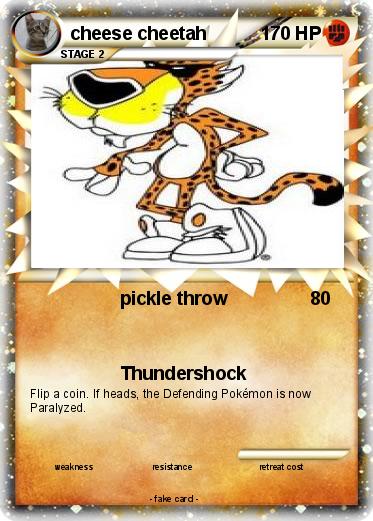 Pokémon cheese cheetah - pickle throw - My Pokemon Card