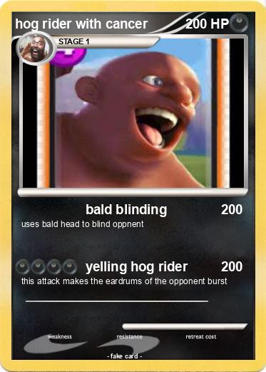 Pokémon hog rider with cancer 1 1 - bald blinding - My Pokemon Card