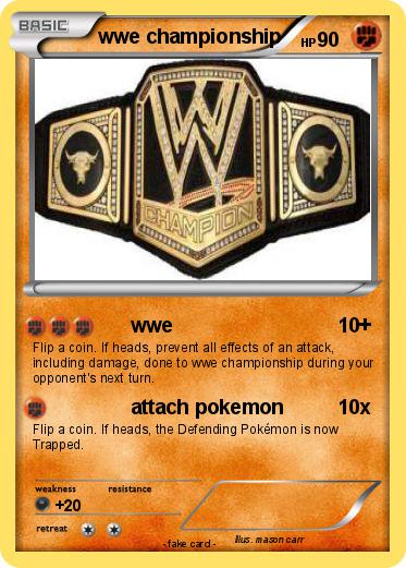 Pokémon wwe championship 11 11 - wwe - My Pokemon Card