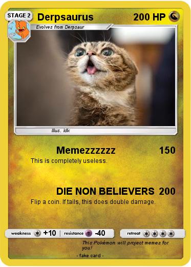 Pokémon Derpsaurus - Memezzzzzz - My Pokemon Card