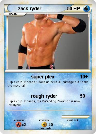 Pokémon zack ryder 106 106 - super plex - My Pokemon Card