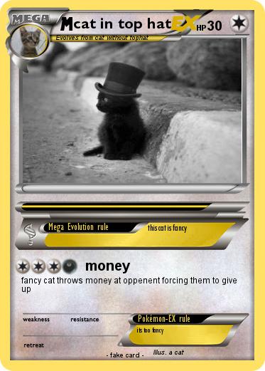 Pokémon cat in top hat - money - My Pokemon Card
