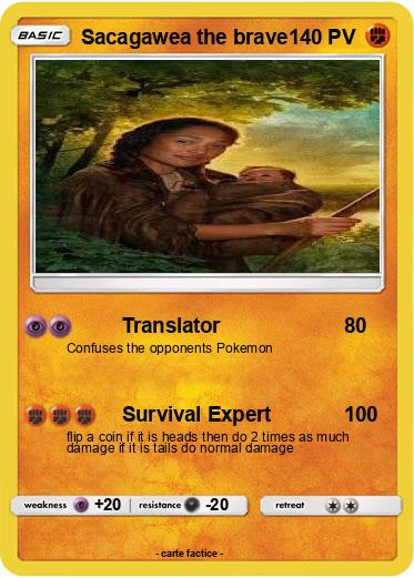 Pokémon Sacagawea the brave - Translator - Ma carte Pokémon