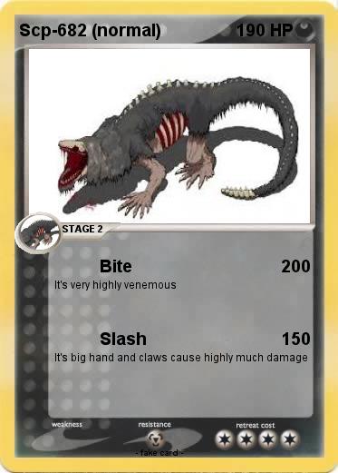 Pokémon Scp 682 normal - Bite - My Pokemon Card