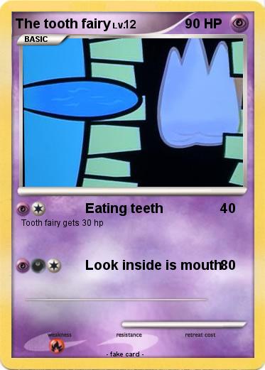 Pokémon The tooth fairy - Eating teeth - My Pokemon Card