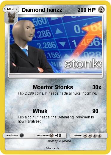 Pokémon Diamond hanz - Moartor Stonks - My Pokemon Card