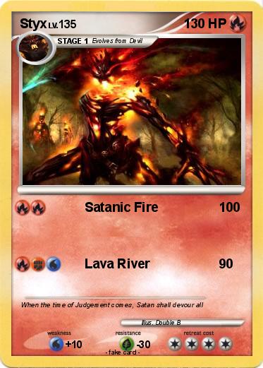 Pokémon Styx - Satanic Fire - My Pokemon Card