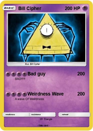 Pokémon Bill Cipher 615 615 - Bad guy - My Pokemon Card