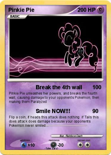 Pokémon Pinkie Pie 204 204 - Break the 4th wall - My Pokemon Card