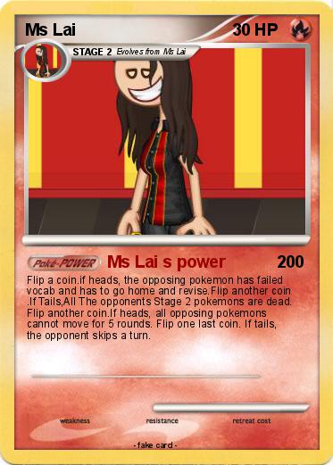 Pokémon Ms Lai - Ms Lai s power - My Pokemon Card