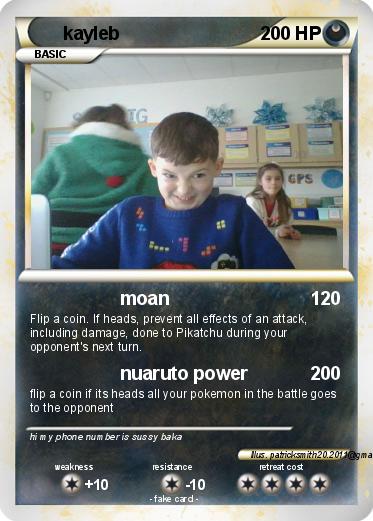 Pokémon kayleb 1 1 - moan - My Pokemon Card