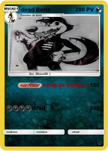 Pokémon dead Boris - coup de balais 2 - Ma carte Pokémon