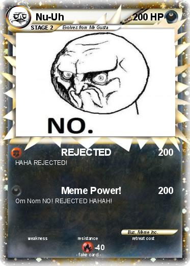 Pokémon Nu Uh - REJECTED - My Pokemon Card