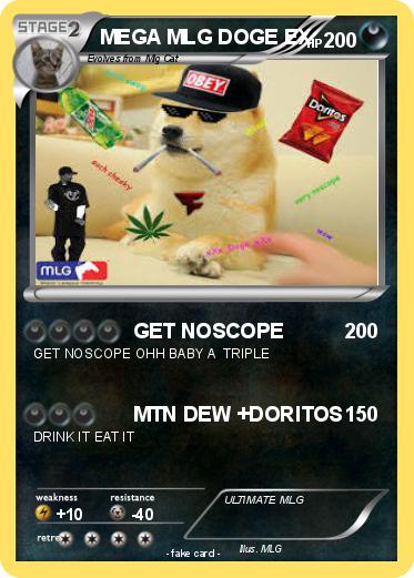 Pokémon MEGA MLG DOGE EX - GET NOSCOPE - My Pokemon Card