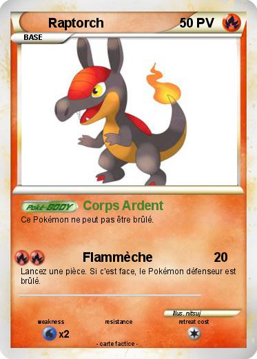 Pokémon Raptorch 3 3 - Corps Ardent - Ma carte Pokémon