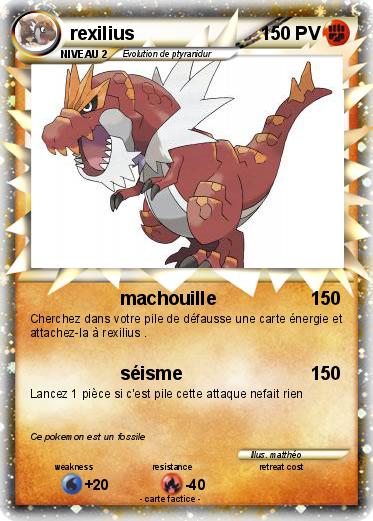 Pokémon rexilius 3 3 - machouille - Ma carte Pokémon