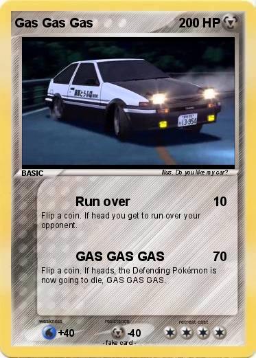 Pokémon Gas Gas Gas 7 7 - Run over - My Pokemon Card