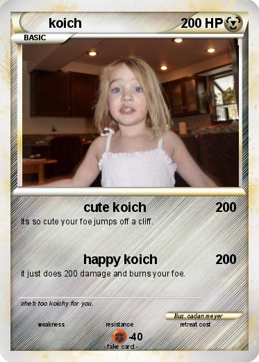 Pokémon koich - cute koich - My Pokemon Card