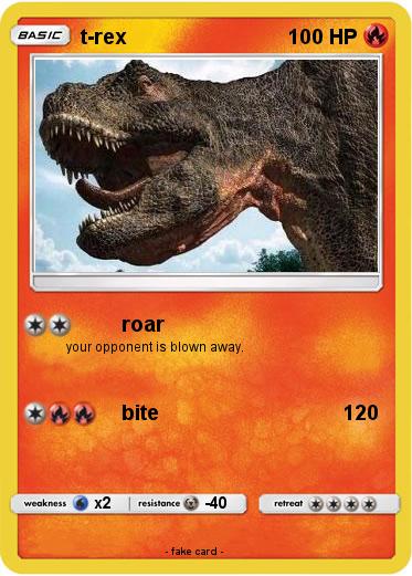 Pokémon t rex 1108 1108 - roar - My Pokemon Card
