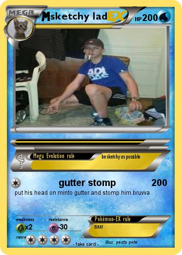Pokémon sketchy lad - gutter stomp - My Pokemon Card