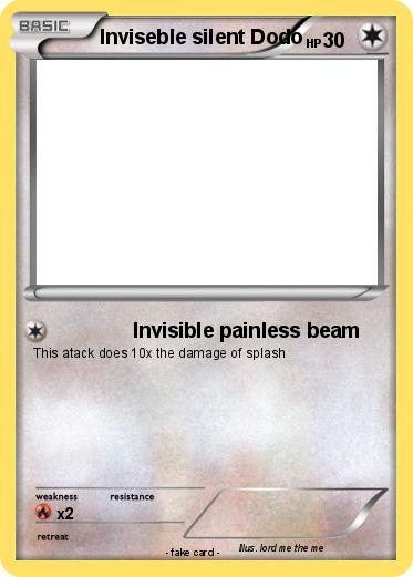 Pokémon Inviseble silent Dodo - Invisible painless beam - My Pokemon Card