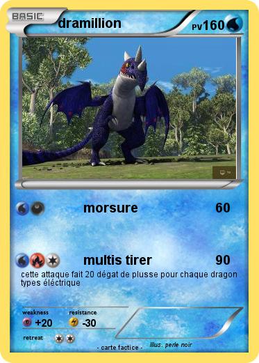Pokémon dramillion - morsure - Ma carte Pokémon