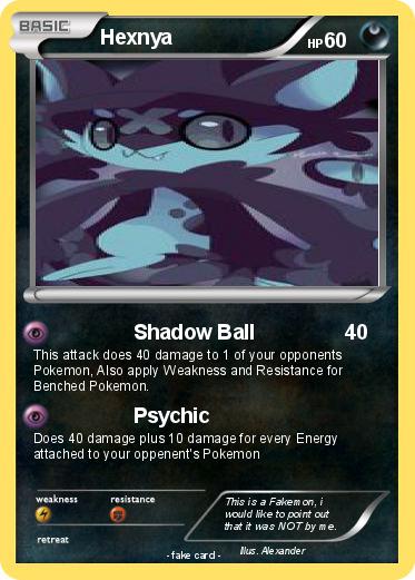 Pokémon Hexnya - Shadow Ball - My Pokemon Card