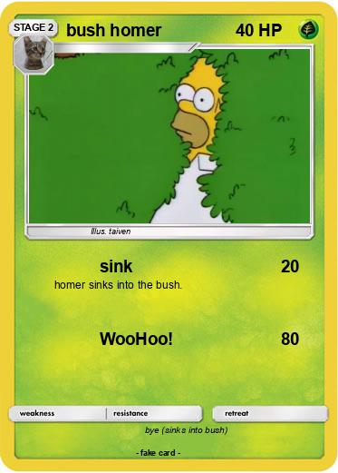 Pokémon bush homer 1 1 - sink - My Pokemon Card