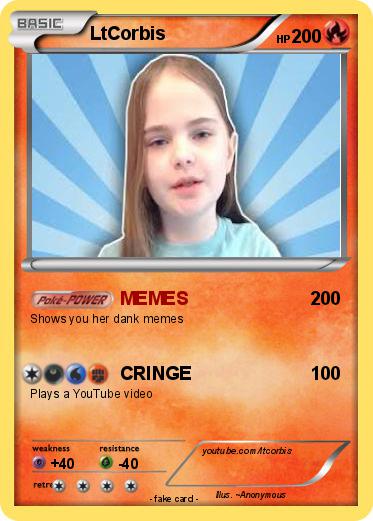 Pokémon LtCorbis - MEMES - My Pokemon Card