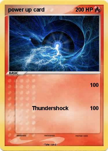 Pokémon power up card 4 4 - Thundershock - My Pokemon Card