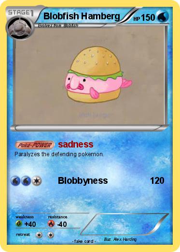 Pokémon Blobfish Hamberg - sadness - My Pokemon Card