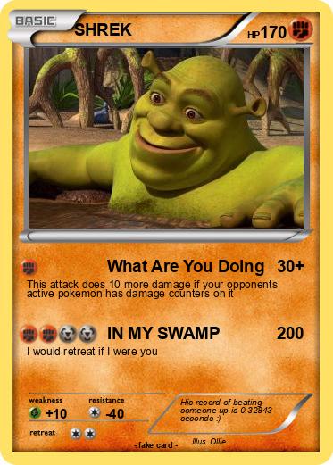 Pokémon SHREK 2220 2220 - What Are You Doing - My Pokemon Card