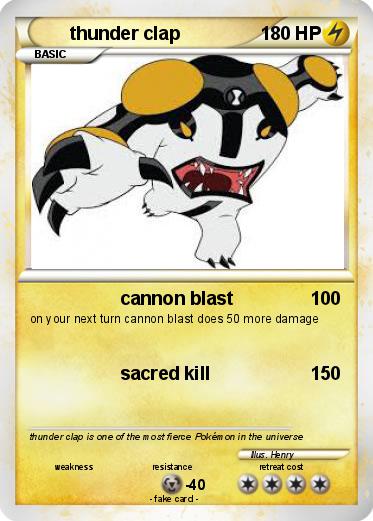 Pokémon thunder clap - cannon blast - My Pokemon Card