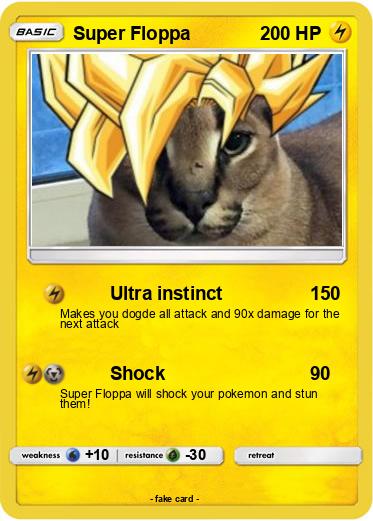 Pokémon Super Floppa 2 2 - Ultra instinct - My Pokemon Card