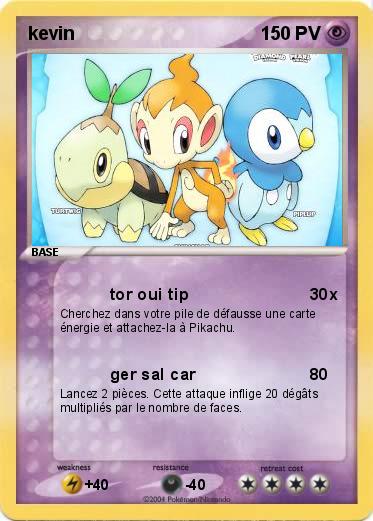 Pokémon kevin 80 80 - tor oui tip - Ma carte Pokémon