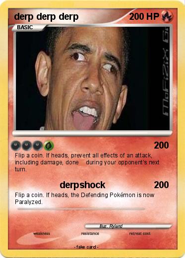 Pokémon derp derp derp 2 2 - derpshock - My Pokemon Card